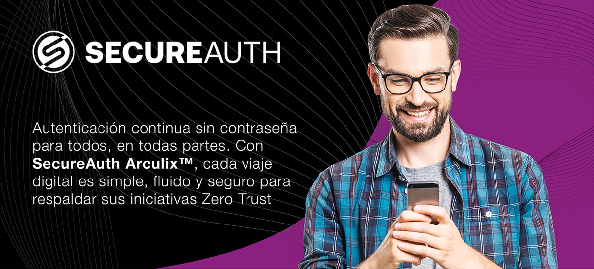 SecureAuth: El poder de la autenticación continua